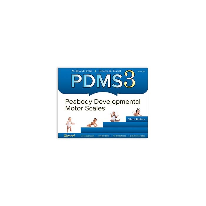 (PDMS-3) Peabody Developmental Motor Scales, Third Edition