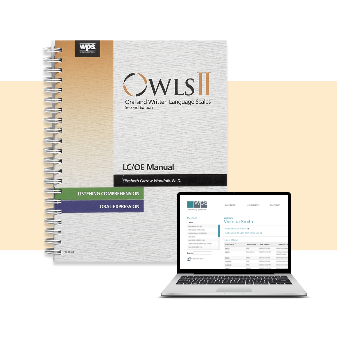 (OWLS®-II) Oral and Written Language Scales™, Second Edition