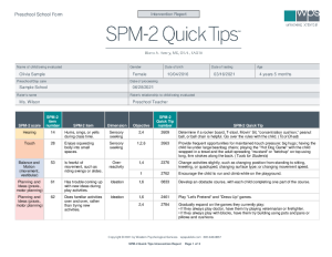 (SPM™-2) Sensory Processing Measure, Second Edition and SPM-2 Quick Tips™